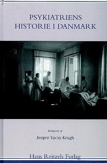 Psykiatriens historie i Danmark | Ugeskriftet.dk