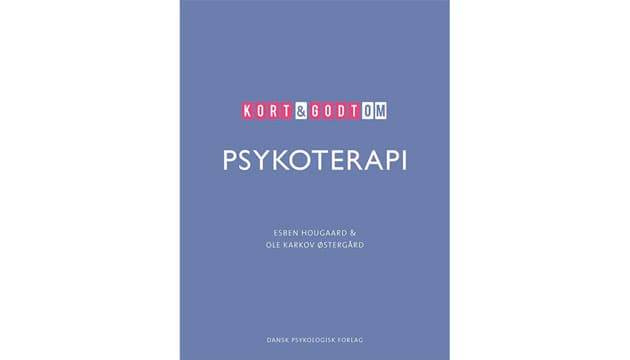 Kort og godt om psykoterapi | Ugeskriftet.dk