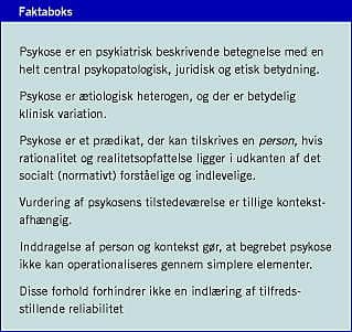 Begrebet psykose | Ugeskriftet.dk