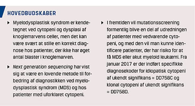 Årsagen til uforklaret cytopeni kan ofte findes med fokuseret DNA ...